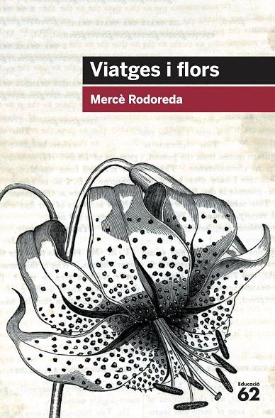 Viatges i flors | 9788492672943 | Rodoreda, Mercè | Llibres.cat ...